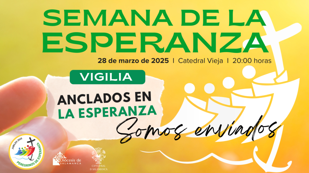 La Semana de la Esperanza culmina esta noche con una vigilia de oración - Diócesis de Salamanca
